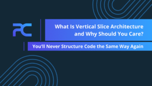 What Is Vertical Slice Architecture and Why Should You Care? – Pedro ...